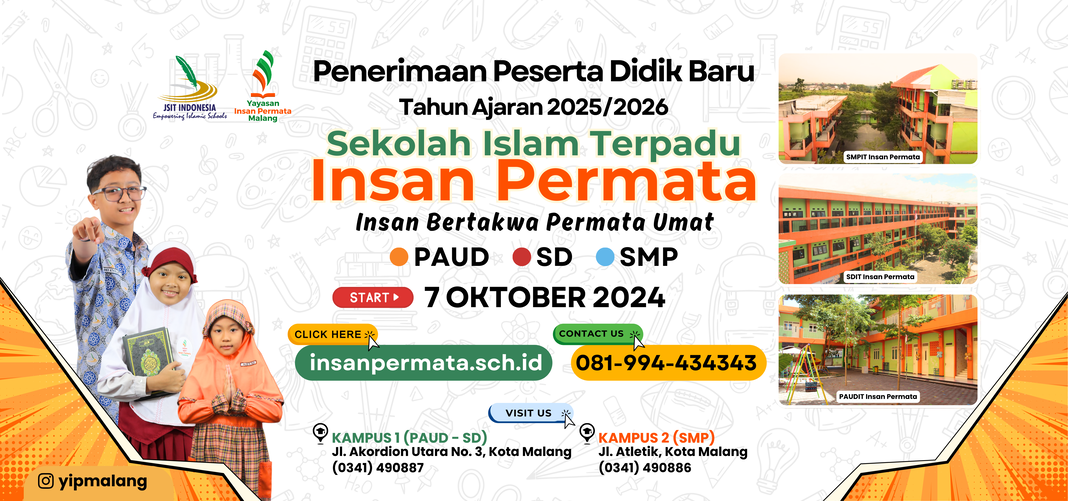 PPDB Insan Permata Malang Tahun Ajaran 2025/2026 | Website Resmi Yayasan | PAUDIT|SDIT|SMPIT ...